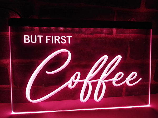 But First Coffee LED Neon Sign – Dope Neons