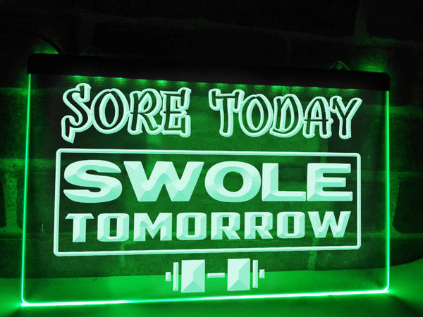 Sore Today Swole Tomorrow Illuminated Sign – Dope Neons